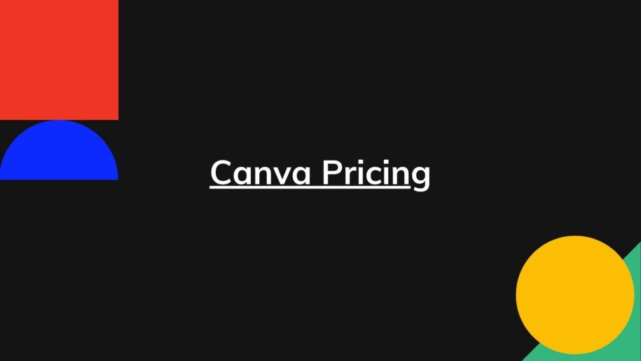 Canva Pricing – Actual Prices for All Plans, Including Enterprise