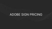 Adobe Sign Pricing - Actual Prices For All Plans, Enterprise Too ...