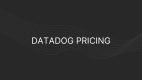 Datadog Pricing - Actual Prices For All Plans, Including Enterprise