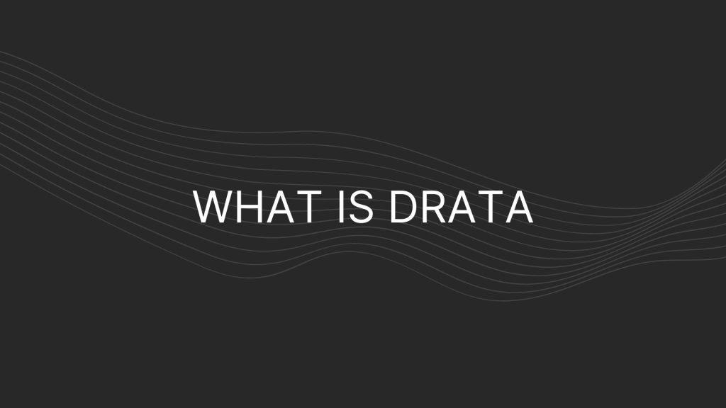 What is Drata - Everything You Need To Know