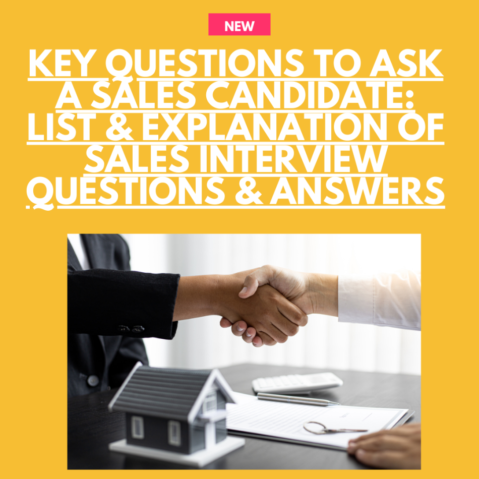 20 Questions to Ask a Sales Candidate: List & Explanation of Sales ...